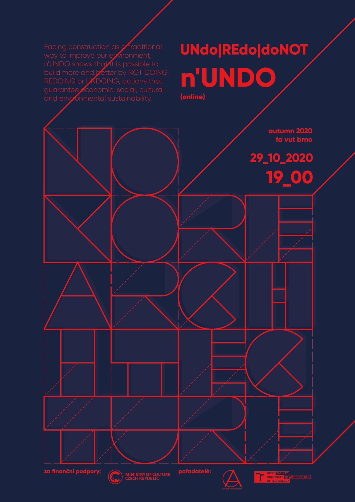 No More Architecture - n'UNDO: UNdo|REdo|doNOT - přednáška - Culturenet